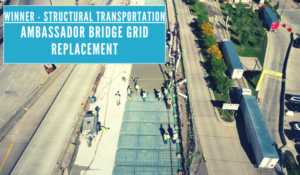 Winner Structural Transportation | AMBASSADOR BRIDGE GRID REPLACEMENT