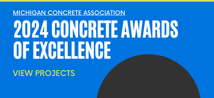 CONCRETE AWARDS | Michigan Concrete Association